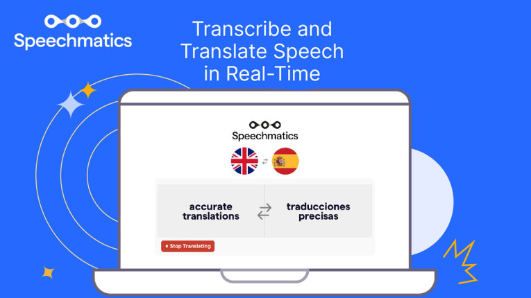 Speechmatics Announces Real-Time Speech Translation Capabilities in 69 ...