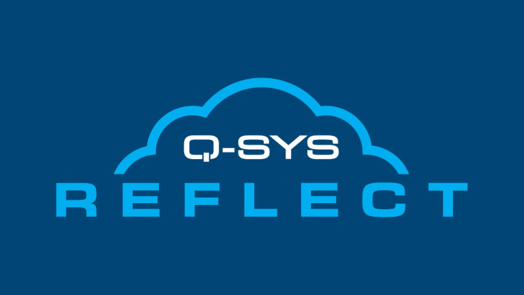 Q-SYS Launches Major Update to Q-SYS Reflect Cloud-Based Monitoring and Management System ...