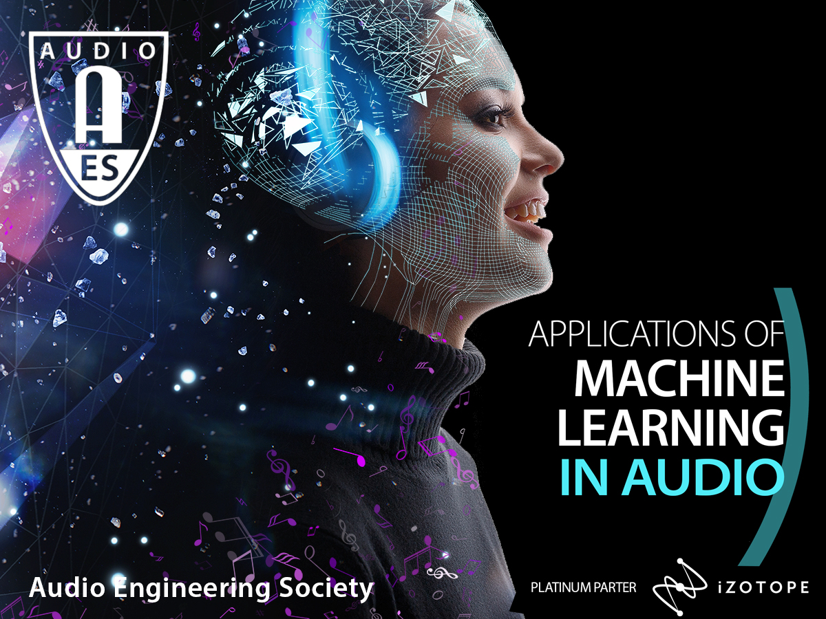 AES Symposium on Applications of Machine Learning in Audio | audioXpress