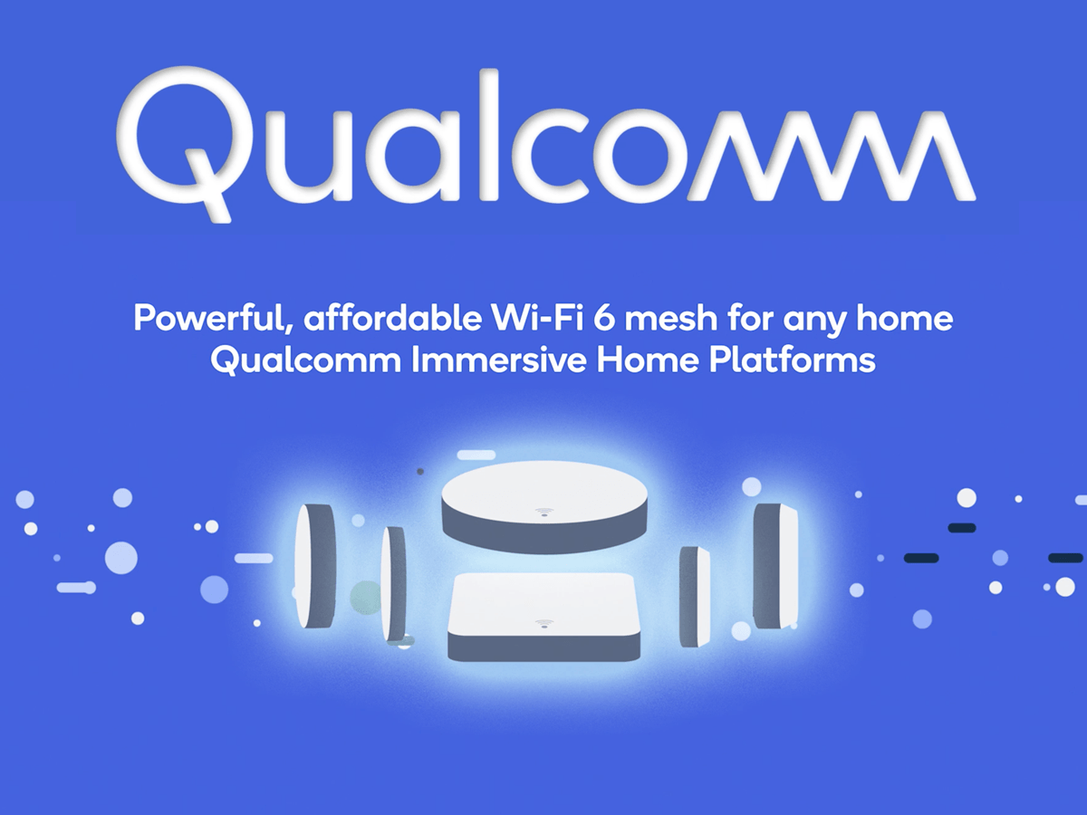 Qualcomm Announces New Modular Immersive Home Platform for Next ...