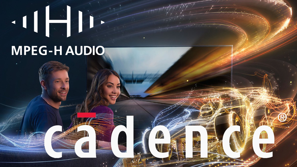 Cadence Offers MPEG-H 3D Audio Baseline Profile Decoders for Tensilica ...
