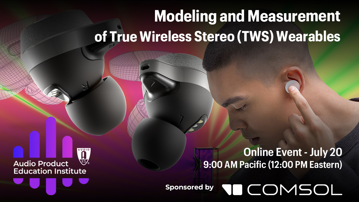 AES Audio Product Education Institute Presents “Modeling and ...
