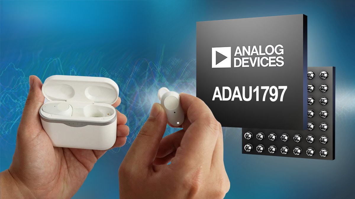 Analog Devices Presents New-Generation ADAU1797 Low Power Audio ...
