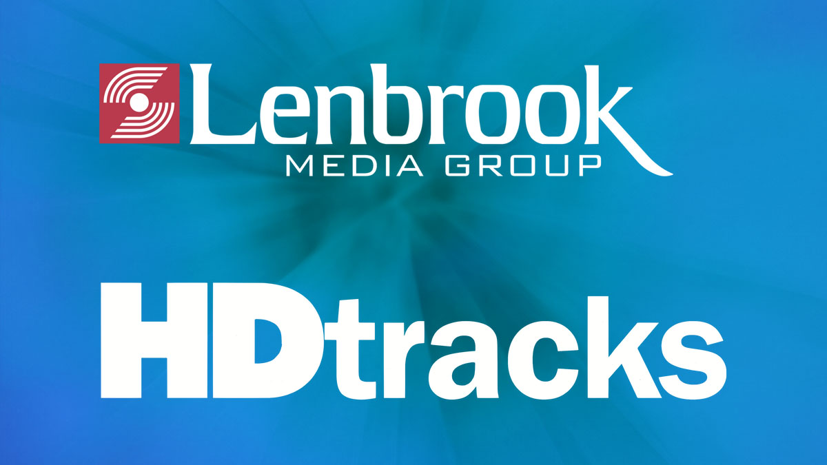 Lenbrook Media Group Partners with HDtracks to Create Scalable Audio ...