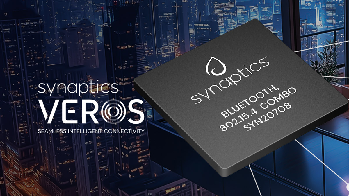 Synaptics Announces New Dual-Core Bluetooth 5.4 and Matter Veros SoC | audioXpress
