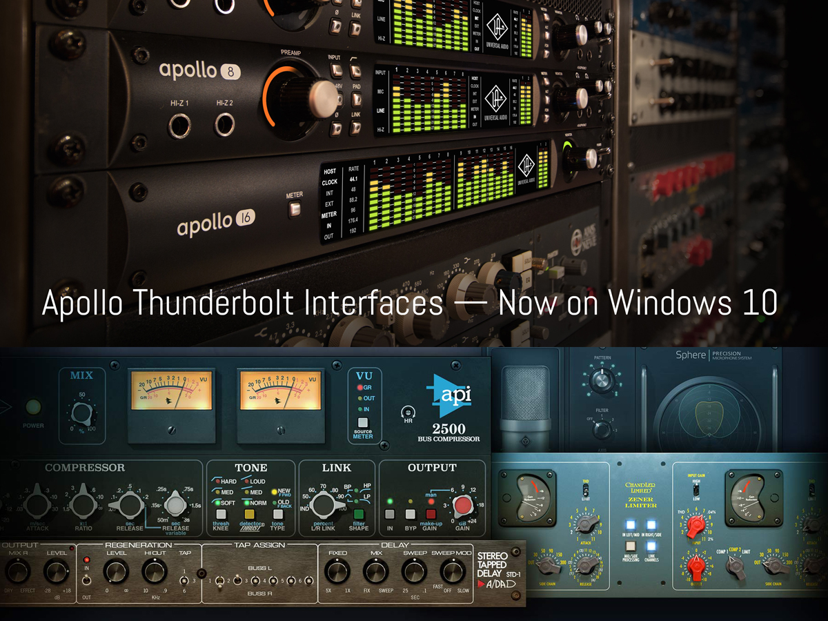 Universal Audio Announces Thunderbolt Compatibility For Windows 10 ...