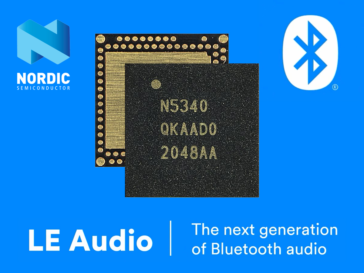 Nordic Semiconductor nRF5340 for Bluetooth 5.2 and LE Audio Applications Now Available | audioXpress