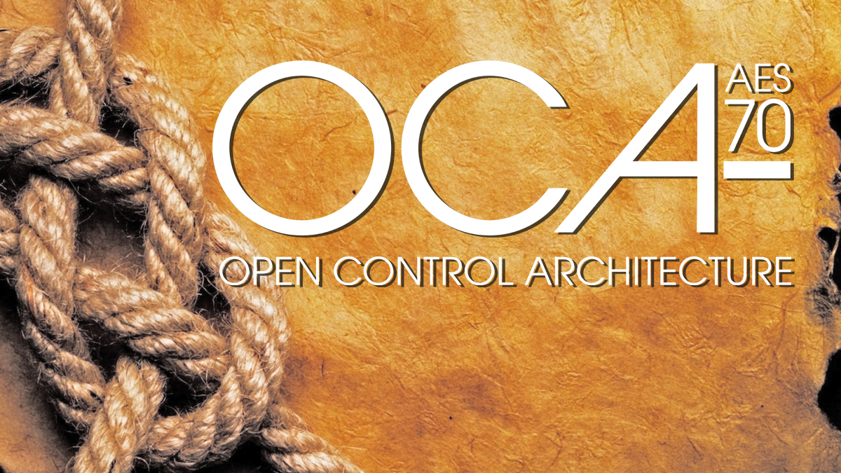 The OCA Alliance Previews Enhancements to AES70 Standard | audioXpress