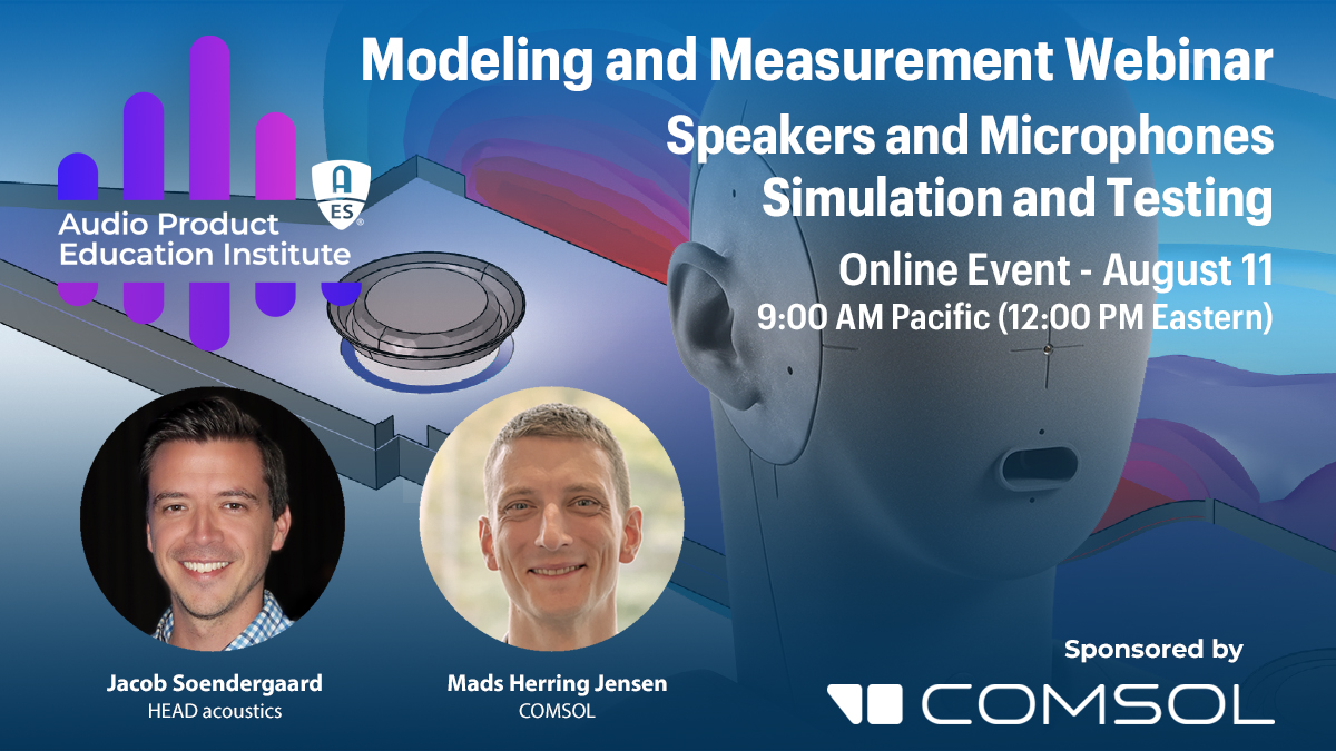 AES Audio Product Education Institute Explains Simulation and Testing ...