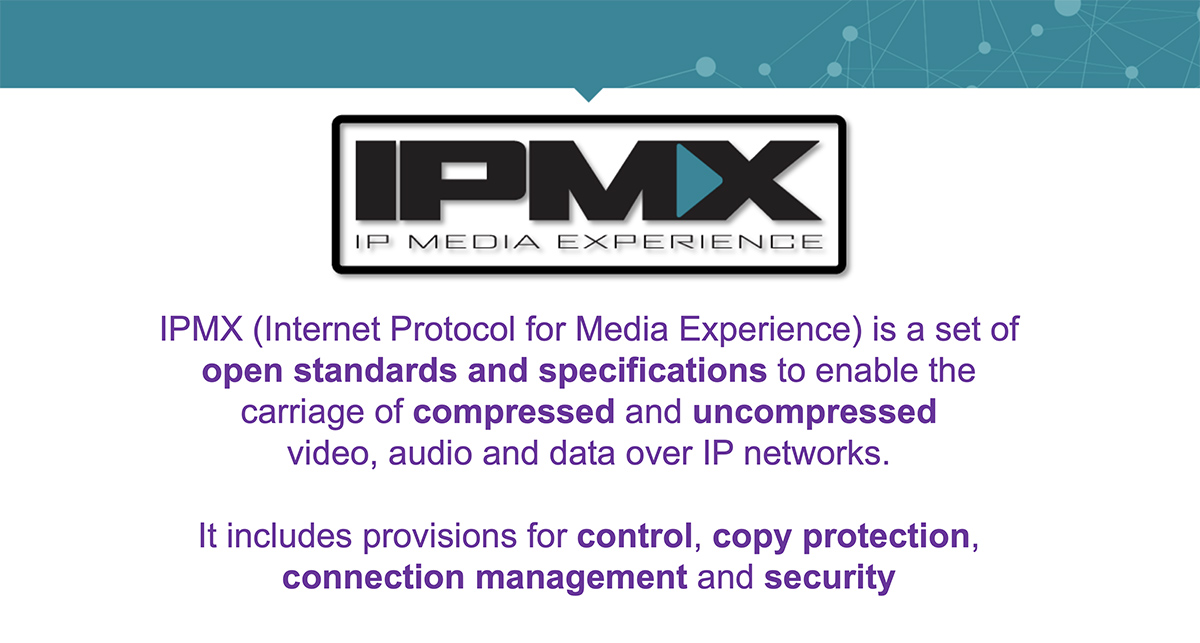 Internet Protocol Media Experience (IPMX) - An Audio Perspective ...