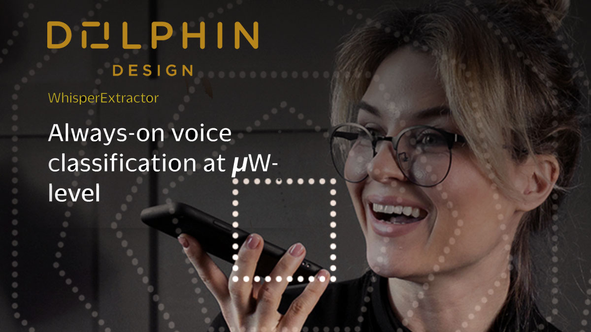 Dolphin Design Unveils Innovative IP for Sound Classification Reducing ...