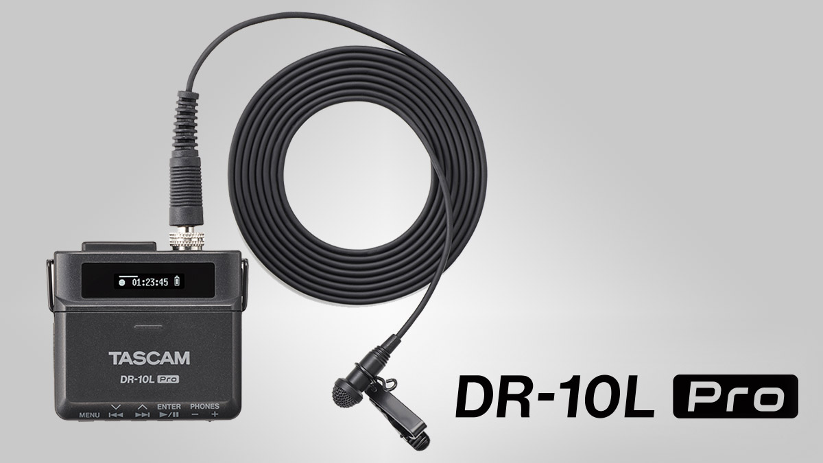 Tascam Announces DR-10L Pro 32-bit float Field Recorder and Lavalier ... Tascam Announces DR-10L Pro 32-bit float Field Recorder and Lavalier ...