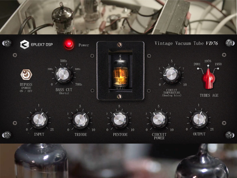 Eplex7 DSP Releases VD76 Vintage Vacuum Tube Stage Emulator