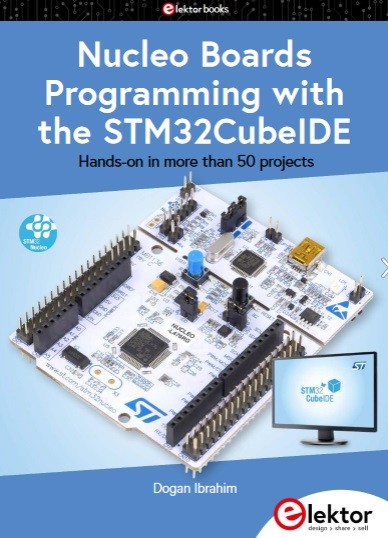 Book Review - Nucleo Boards Programming with the STM32CubeIDE | Elektor ...