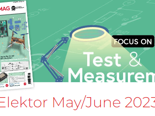 Elektor May/June 2023: Test & Measurement | Elektor Magazine