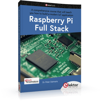 Boekbespreking: Raspberry Pi Full Stack | Elektor Magazine