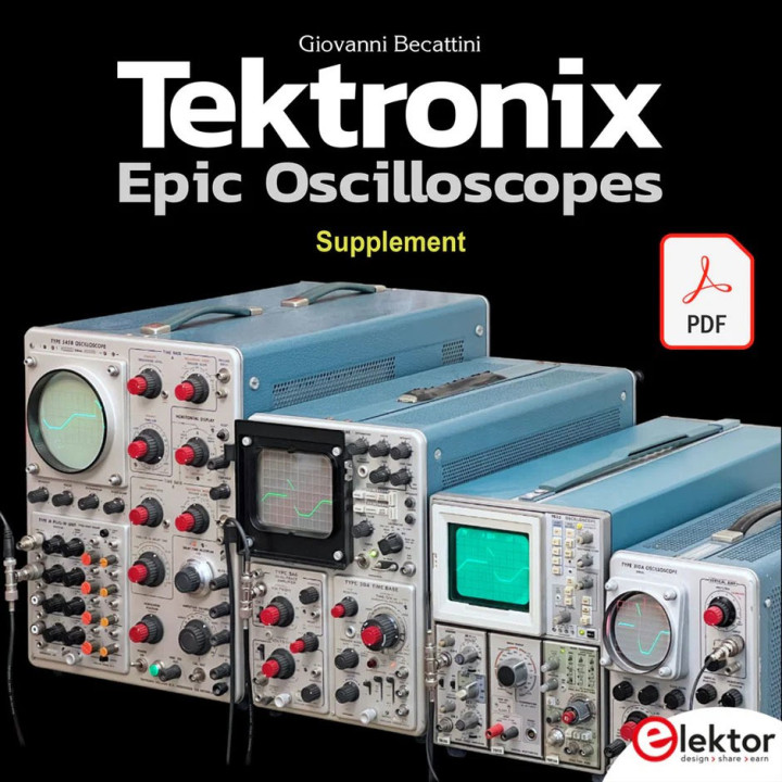 130-seitiges kostenloses E-Book: Ergänzung zu Tektronix Epic Oszilloscopes | Elektor Magazine