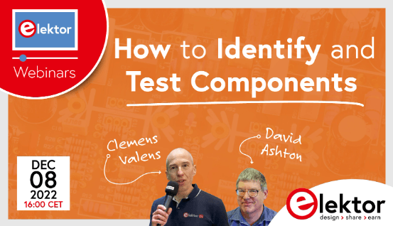 Identify Components and Test Them: Tips and Tricks | Elektor Magazine
