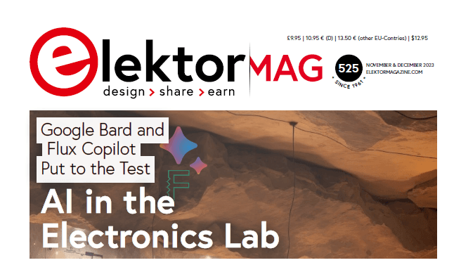 Prototyping & Production: Elektor November/December 2023 | Elektor Magazine