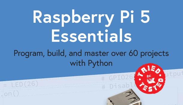 Jump the 5 Train with the New Book: Raspberry Pi 5 Essentials | Elektor Magazine