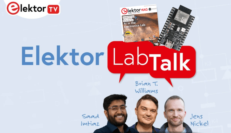 Lab Talk: PCB Services, Machine Learning, Elektor Mag Nov/Dec, and More ...