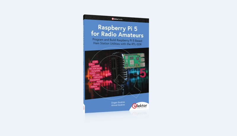Raspberry Pi 5 for Radio Amateurs - New Elektor book | Elektor Magazine