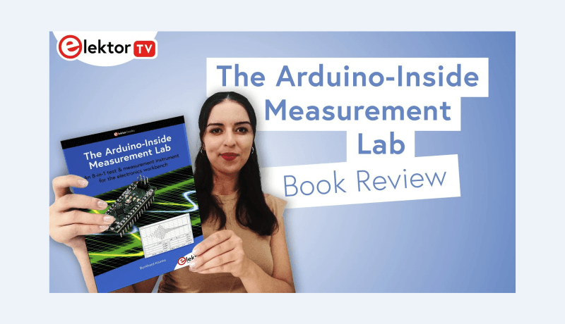 The Arduino-Inside Measurement Lab | Elektor Magazine