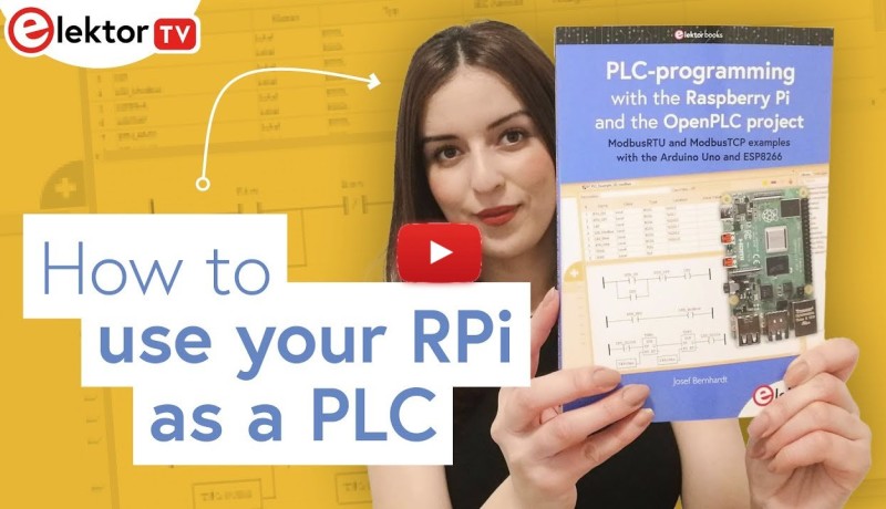 Automate programmable avec Raspberry Pi 4 et OpenPLC | Elektor Magazine