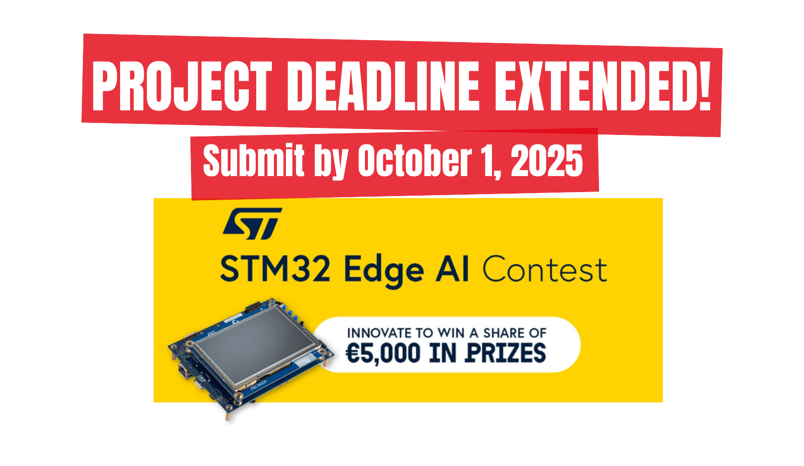STM32 Edge AI Contest Deadline Extended: More Time to Innovate ...