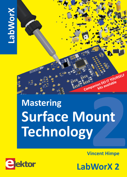 Elektor Presents Second LabWorX Book | Elektor Magazine