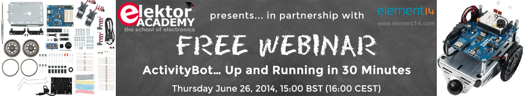 Latest Elektor Webinar Brings the ActivityBot to Life | Elektor Magazine