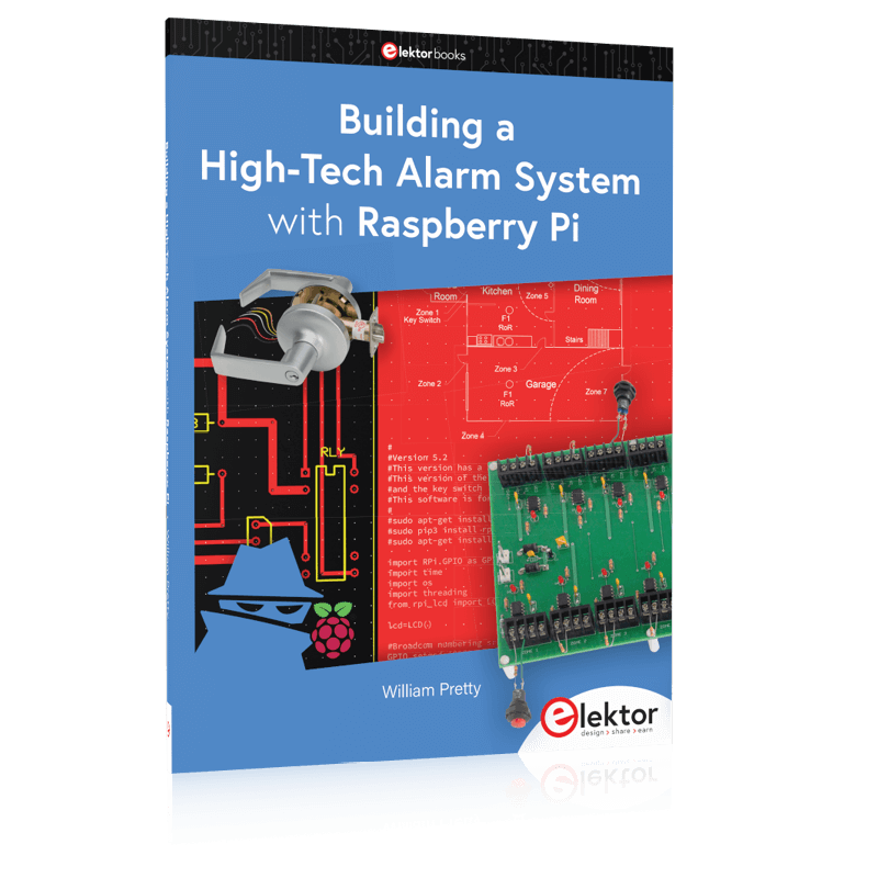 Build a High-Tech Alarm System with Raspberry Pi | Elektor Magazine