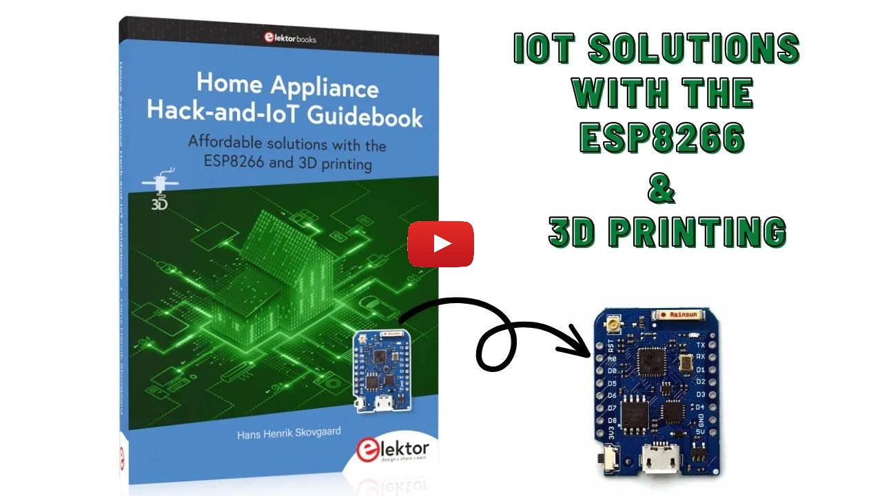 Home Appliance Hack-and-IoT Guidebook, Build Your Own Devices | Elektor ...