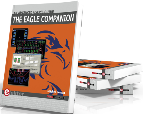 New from Elektor books: The EAGLE Companion | Elektor Magazine
