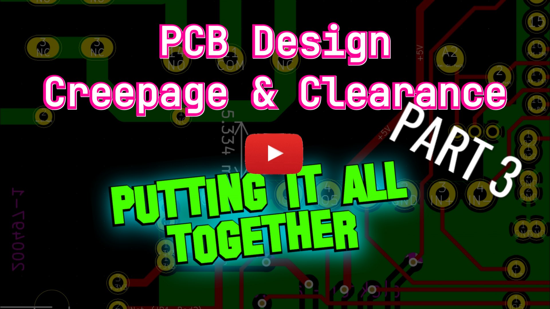 PCB Clearance and Creepage Distances (Part 3): Putting It All Together ...