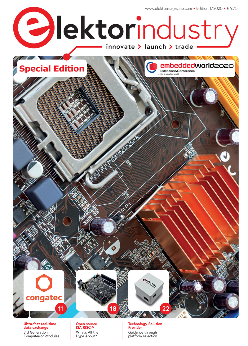 Elektor Industry issue 1/2020 now available: Embedded World 2020 Special Edition | Elektor Magazine