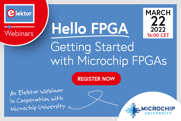 Hello, FPGA: Getting Started with FPGAs (Webinar) | Elektor Magazine