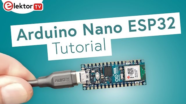 Arduino Nano Esp32 A Short Tutorial To Setup And Iot Usage Elektor Magazine