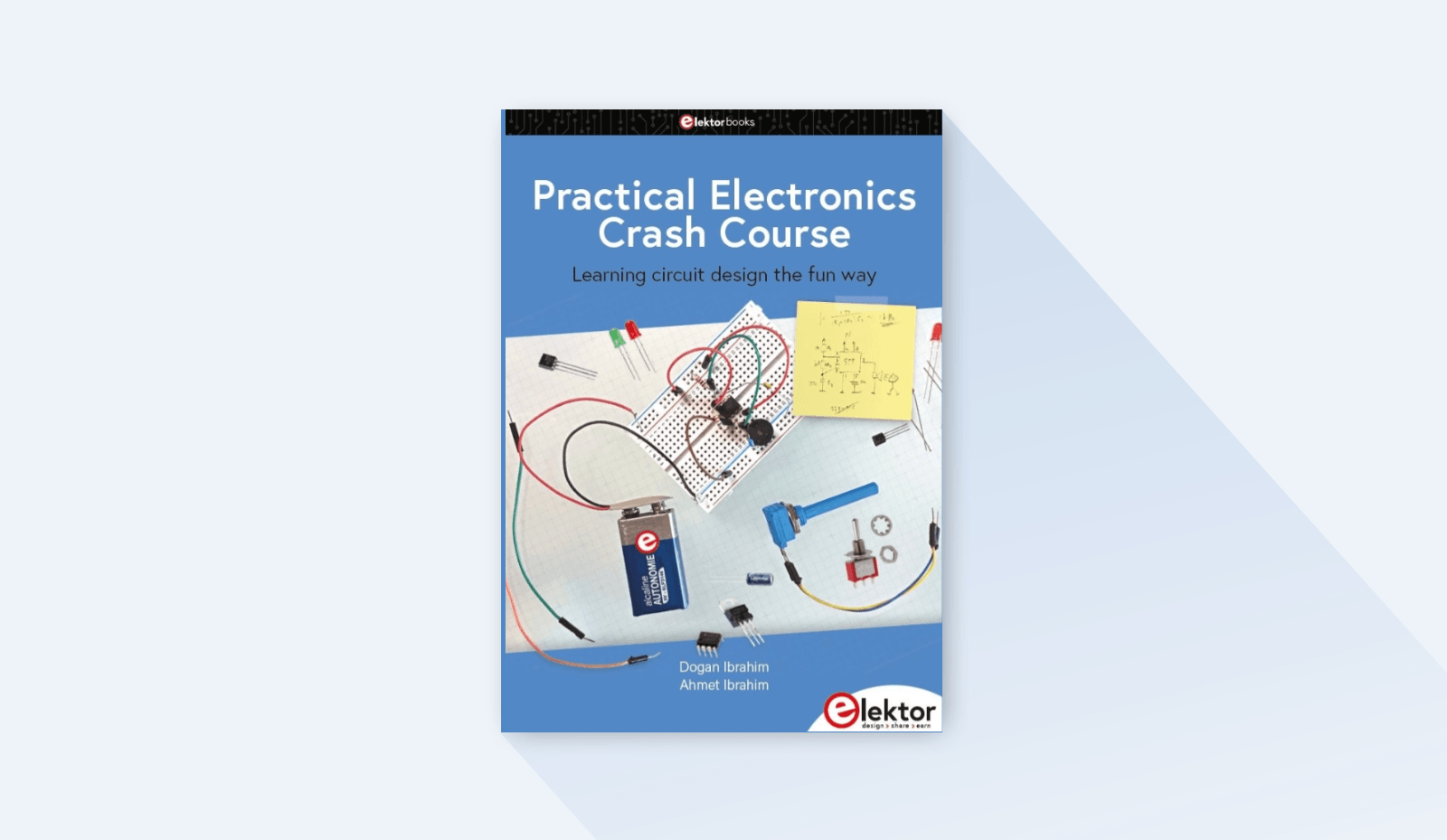Practical Electronics Crash Course - Easy Circuit Design | Elektor Magazine