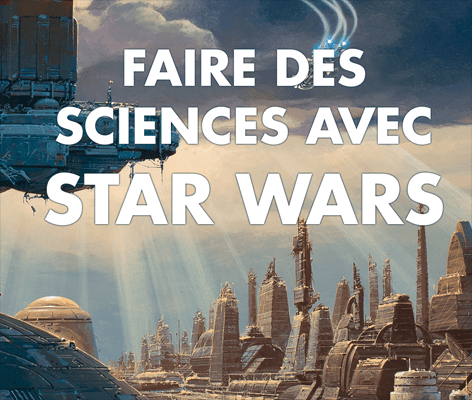 More science and less fiction with Star Wars | Elektor Magazine