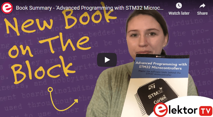 Neues Buch: Advanced Programming with STM32 MCUs | Elektor Magazine