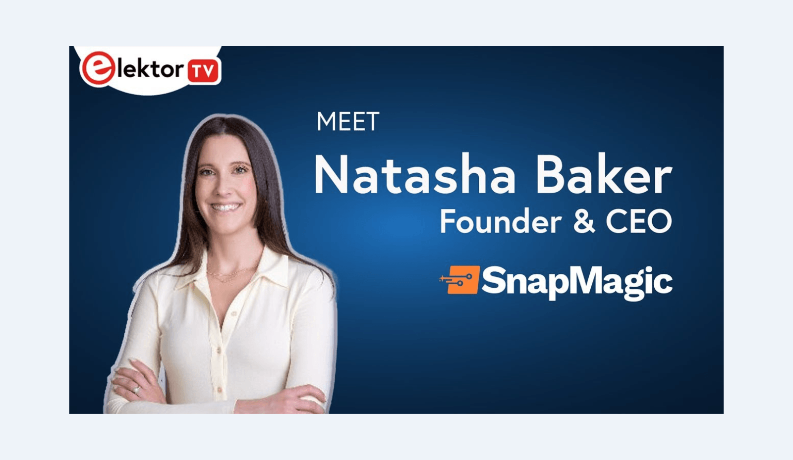 Interview mit Natasha Baker von SnapMagic | Elektor Magazine