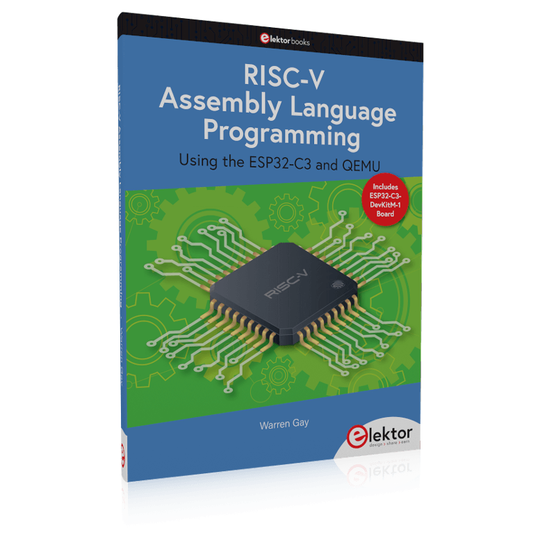 RISC-V Assembly Language Programming: A New Elektor Book | Elektor Magazine