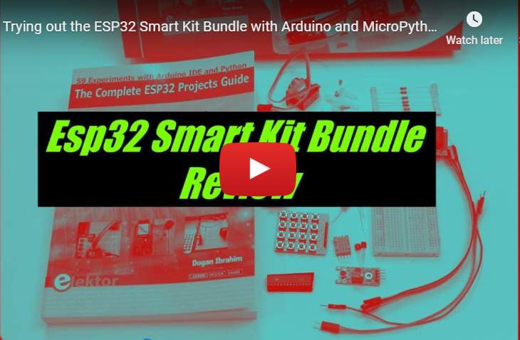 De ESP32 Smart Kit Bundle met Arduino en MicroPython uitgeprobeerd | Elektor Magazine
